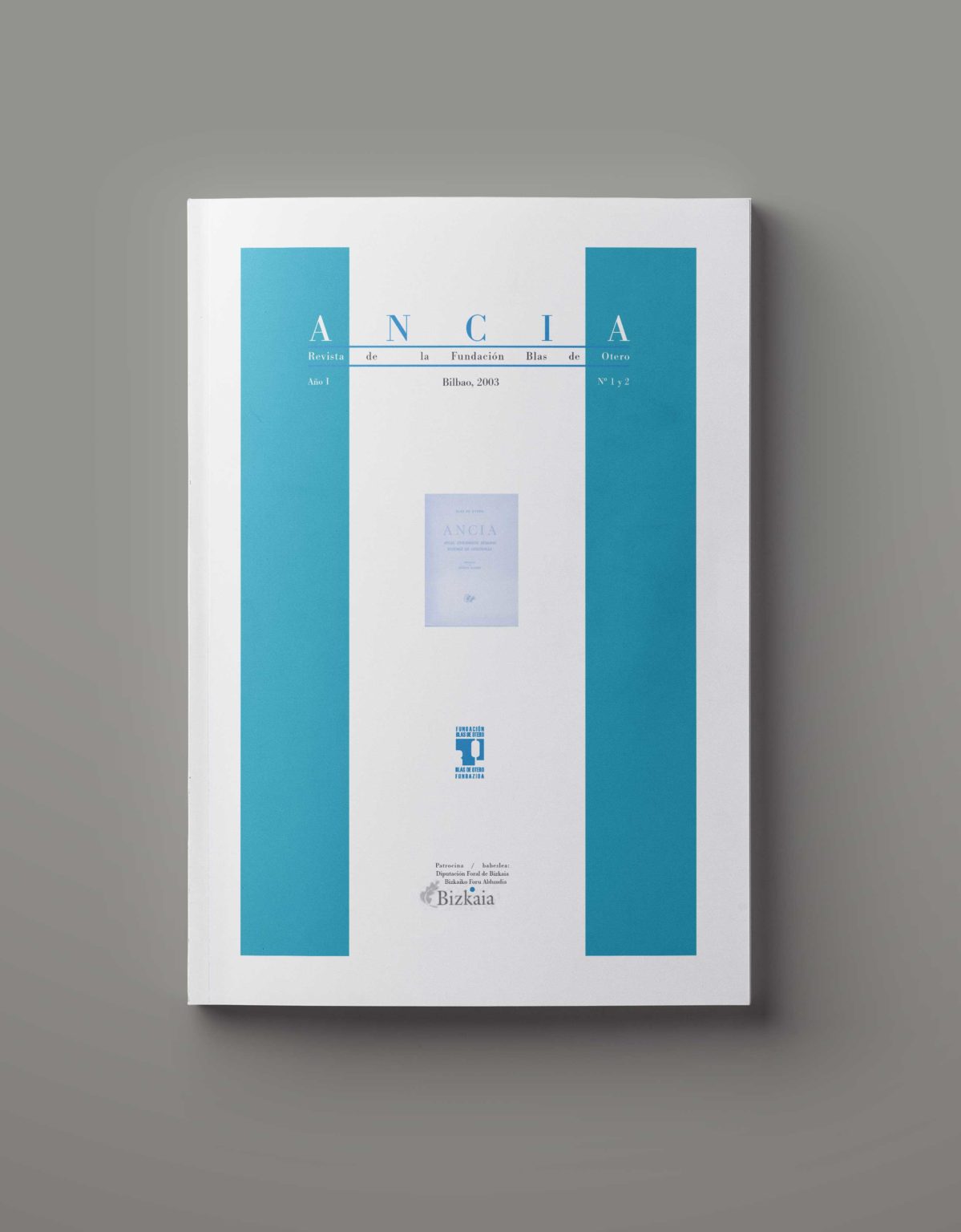 REVISTA ANCIA Nº 1 y 2 - Fundación Blas de Otero
